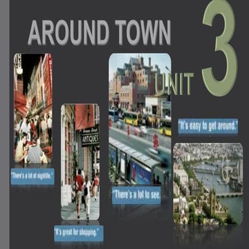 Around town unit 3 | PPT