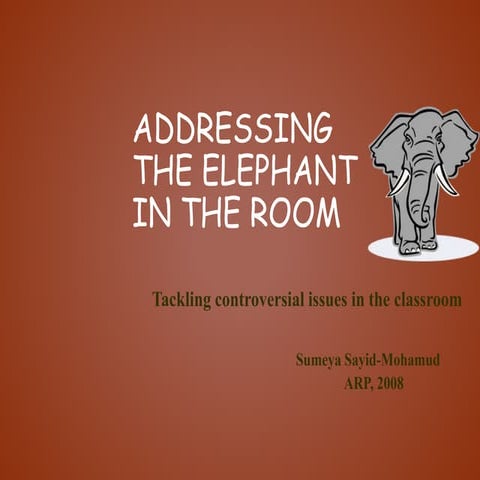 Addressing the elephant in the room | PPT