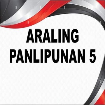 AP5Quarter 2module 3. Lesson in Grade 5pptx | PPTX