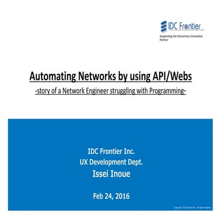 Automating Networks by Converting into API/Webs | PPT
