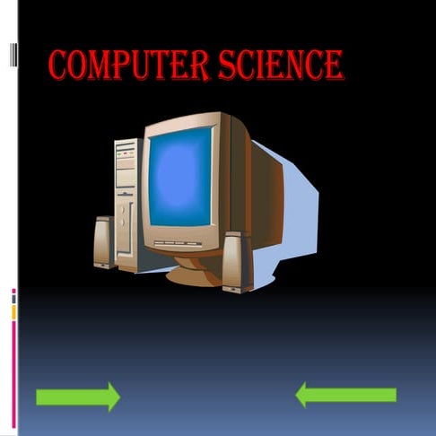 the computer science in the entire world | PPT