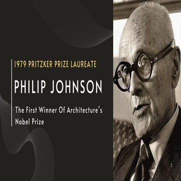 PHILIP JOHNSON The First Winner of Architecture's Nobel Prize | PDF