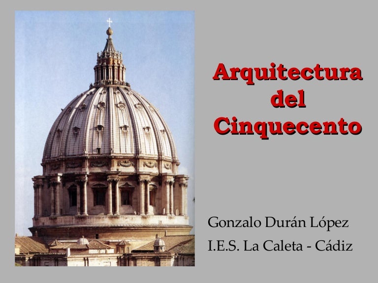 Arquitectura Del Cinquecento