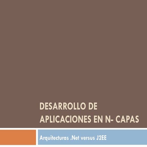 Arquitectura de aplicaciones en n-capas para GT | PPT