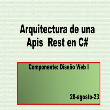 Arquitectura de una Apis Rest en C.pptx
