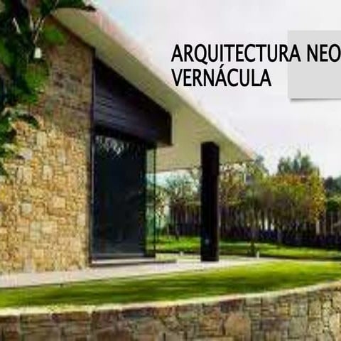 Arquitectura Neo Vernácula Pptx