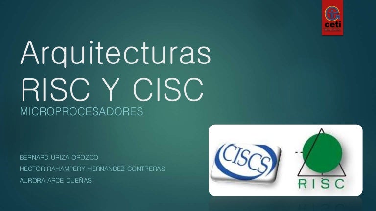 Arquitecturas Risc Y Cisc