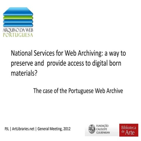 National Services for Web Archiving: a way to preserve and provide ...