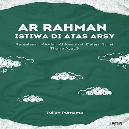 Ar Rahman Istiwa Di Atas Arsy - Penjelasan Akidah Ahlussunnah Dalam ...