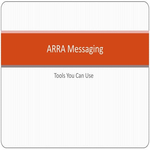 Arra messaging | PPT