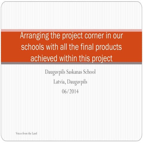 Arranging the project corner in our schools with | PPT
