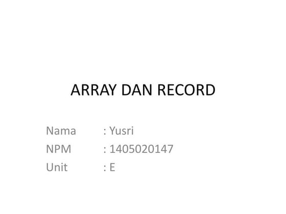 Record dan array | PPTX