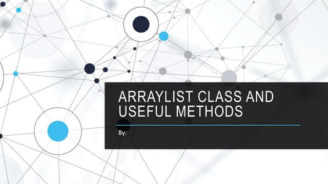 Arraylist Class And Useful Methods Pptx