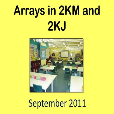 Arrays in 2KM and 2KJ | PPTX