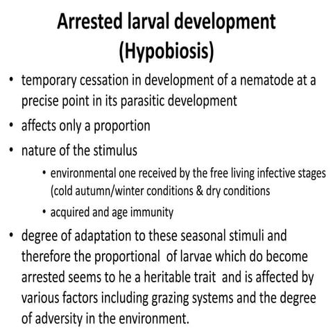 Arrested larval development | PPTX
