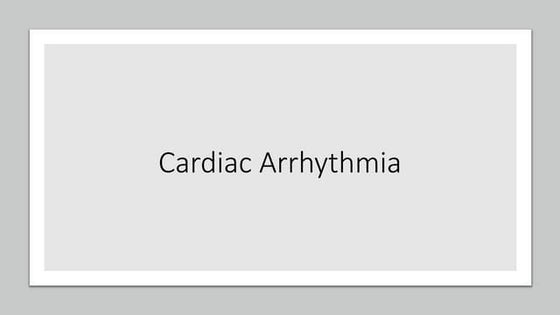 Arrhythmias | PPT