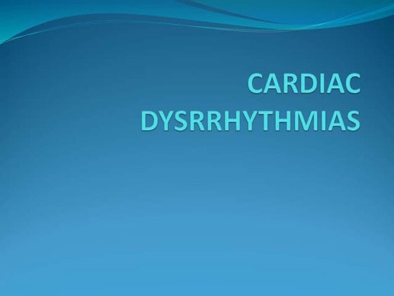 Arrhythmias | PDF | Heart and Cardiovascular Diseases | Diseases and Conditions