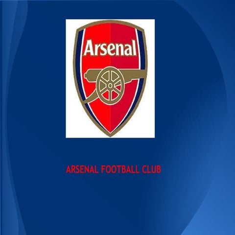 Arsenal FC ppt | PPTX