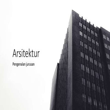 Pengenalan jurusan Arsitektur | PPTX