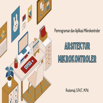Arsitektur Mikrokontroler, menyajikan dasar belajar mikrokontroler ...
