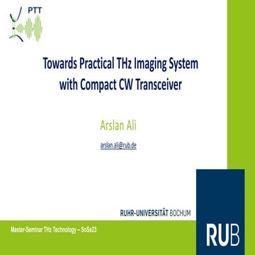 ArslanAli_Towards Practical THz Imaging System with Compact CW ...