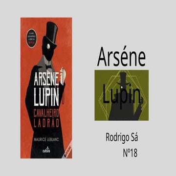 Arséne Lupin o maior rei do mundo a.pptx