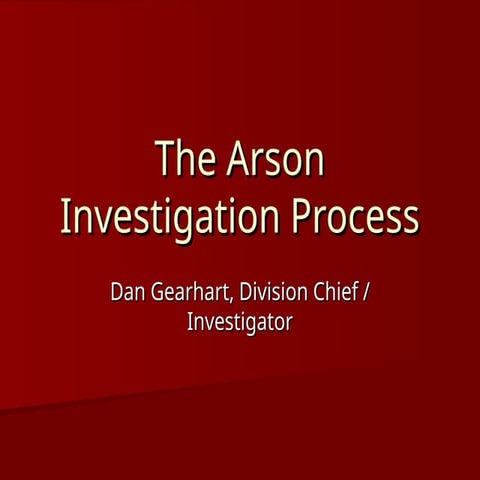 Arson-Investigation processing Discussion 1.ppt