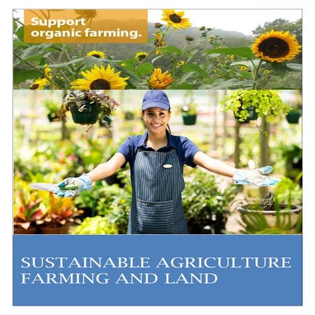 Sustainable Agriculture Farming and Land | PDF