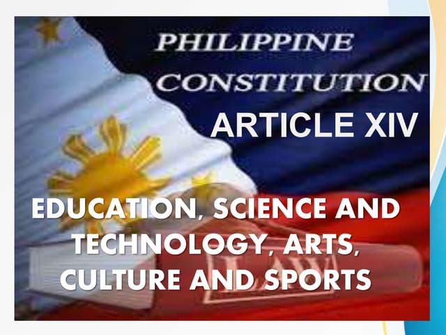 The 1987 Constitution of the Republic of the Philippines – Article xiv ...