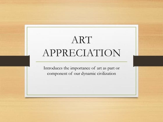 Lesson 1 What is art appreciation?: Introduction and Assumptions | PDF | Modern Art | Fine Art