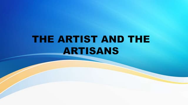 Art Appreciation Lesson 5Artists and Artisan | PDF
