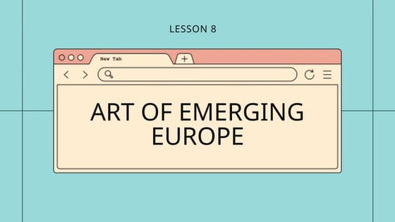 EMERGING ART OF EUROPE.pptx | Classical Music | Music