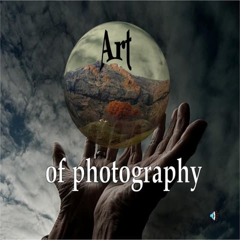 Art Of Photography | PPT