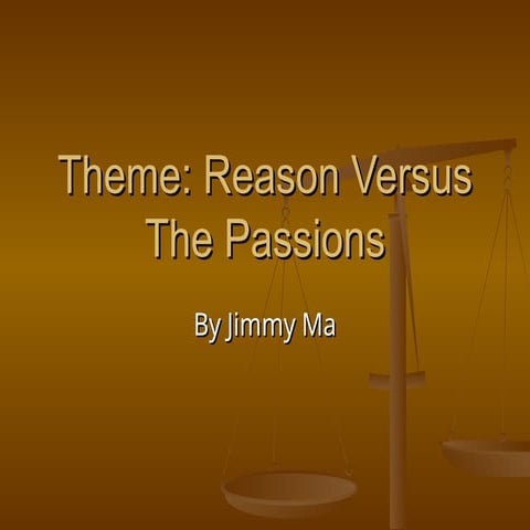 Art 100H Vices and Virtues - Theme: Reasons Versus the Passions | PPT