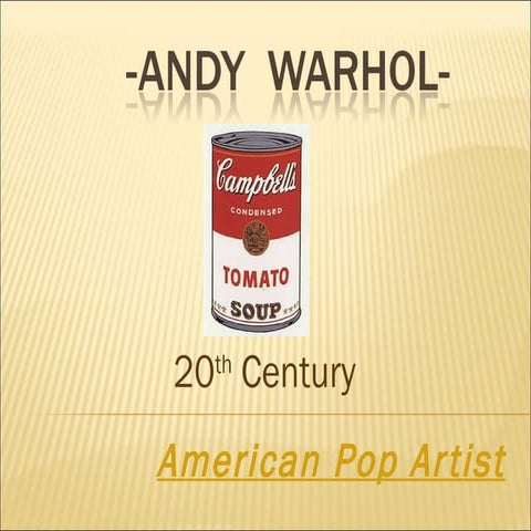 Art 110 Andy Warhol | PPT