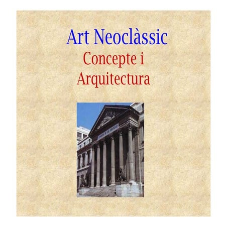 Art2 neoclassicisme. arquitectura | PDF