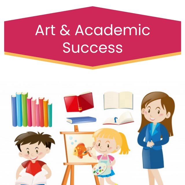Art & Academic Success | PDF