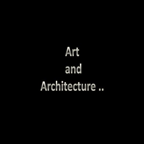 Art and architecture.. | PPTX