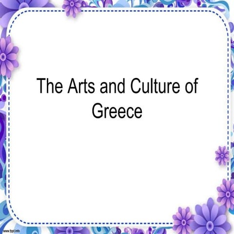 Art and culture of greece | PPTX