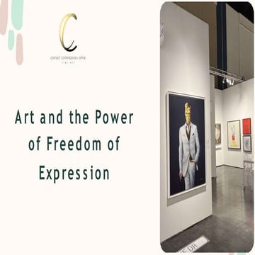 Art and the Power of Freedom of Expression | PPTX