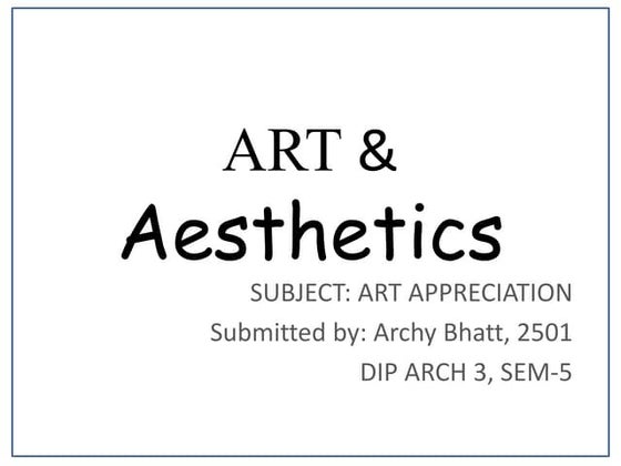 Art Appreciation - Subject, Form, and Content | PPT