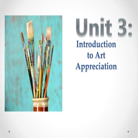 art appreciation art appreciation art appreciation | PPT