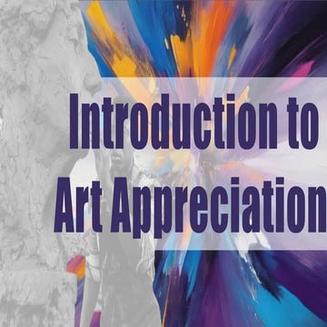 LESSON 1 INTRODUCTION TO Art Appreciation | PPTX