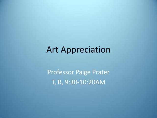 Lesson 1 introduction to art appreciation | PPTX