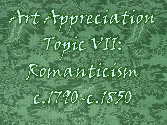 Romantic Period: Art | PPTX