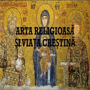 Arta religioasa si viata crestina prezentare pptx | PPTX