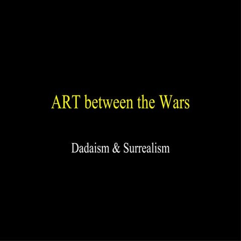 Art between wars...surrealism | PPT