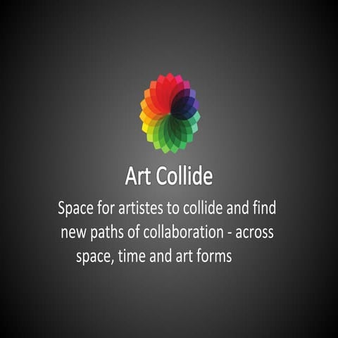 Art Collide - Who We Are | PPT