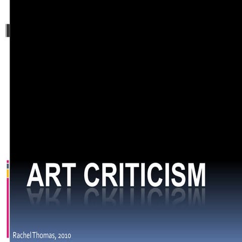 Chapter Four Art Criticism | PPTX