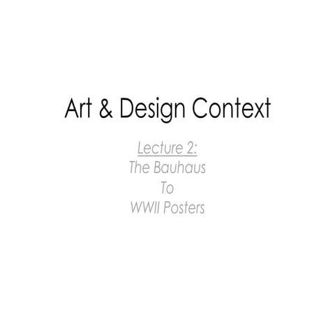 Art & Design Context Lecture 2 | PPT